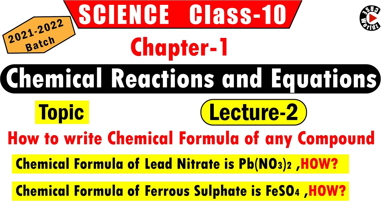 Chemical Reactions Equations Science Class 10 Ch 1 Lec 2 How To Write Chemical chemical-reactions-equations-science-class-10-ch-1-lec-2-how-to-write-chemical