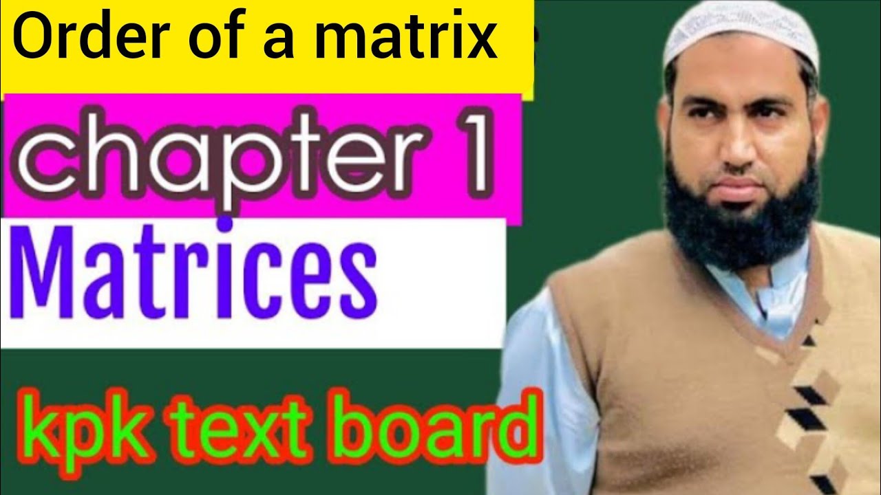 Order of a matrix | definition of matrix order | dimension of a matrix ...