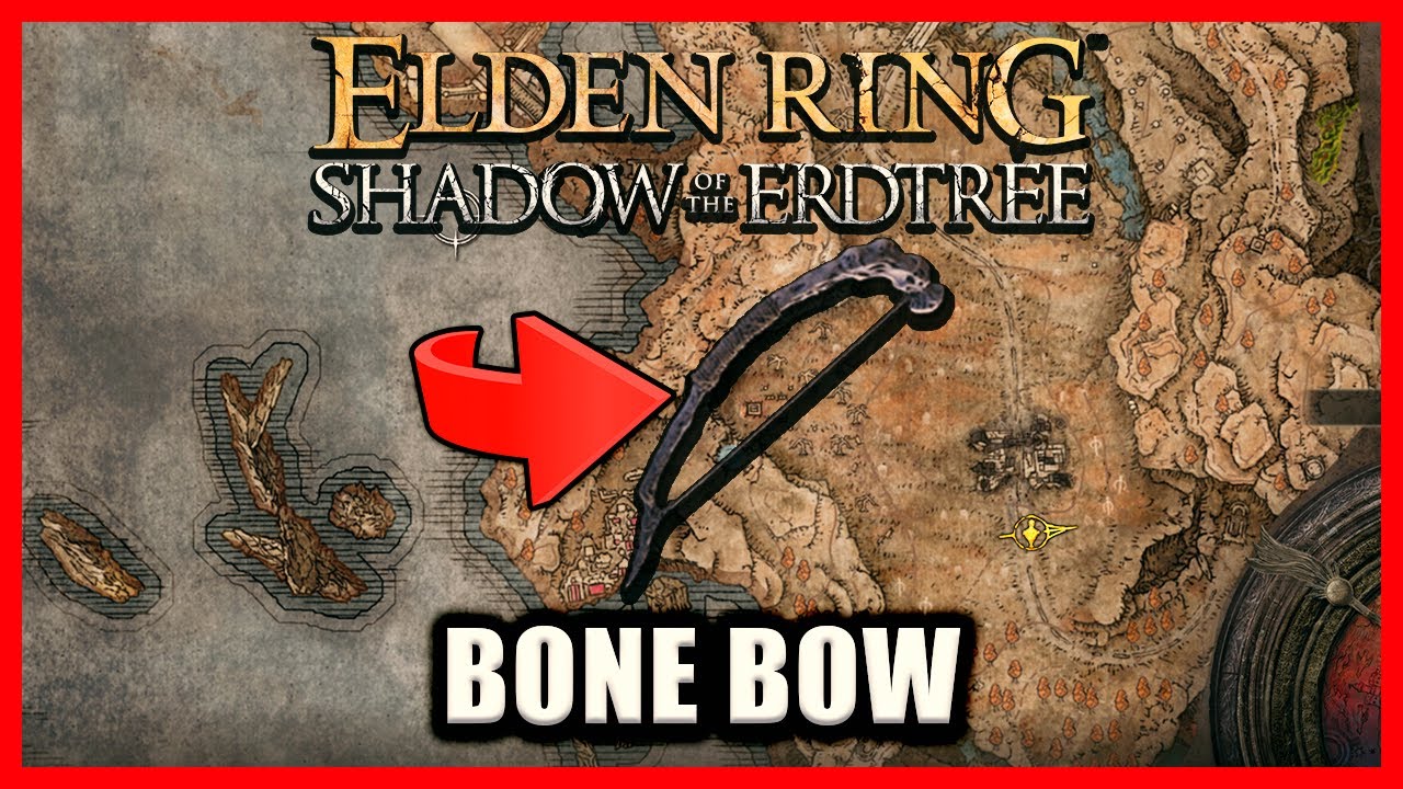 Bone Bow Location - Elden Ring Shadow of the Erdtree - YouTube