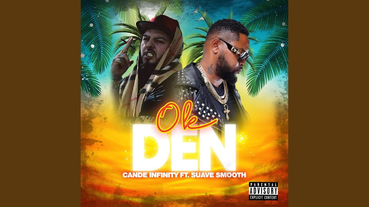 Ok Den (feat. Suave Smooth) - YouTube