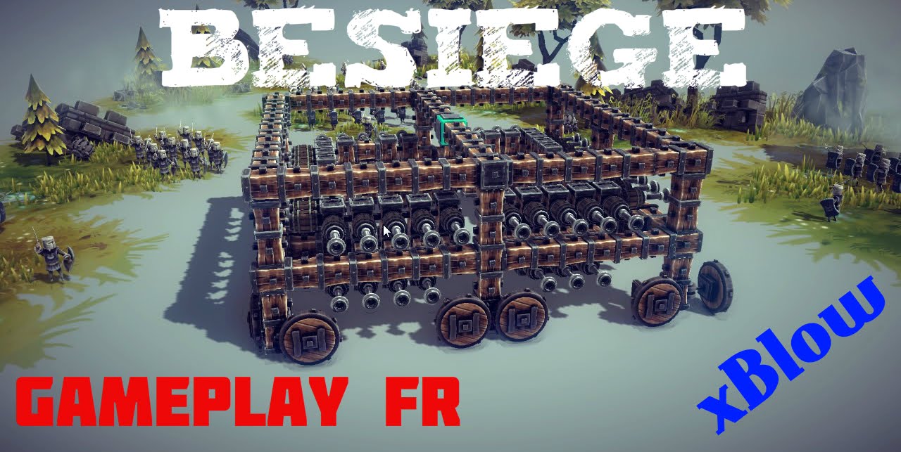 Besiege Gameplay Fr #1 - YouTube