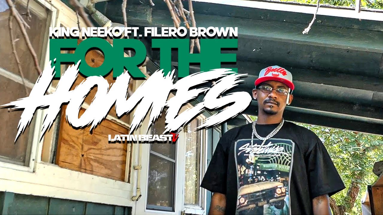 King Neeko - For The Homies Ft. Filero Brown (Official Music Video ...