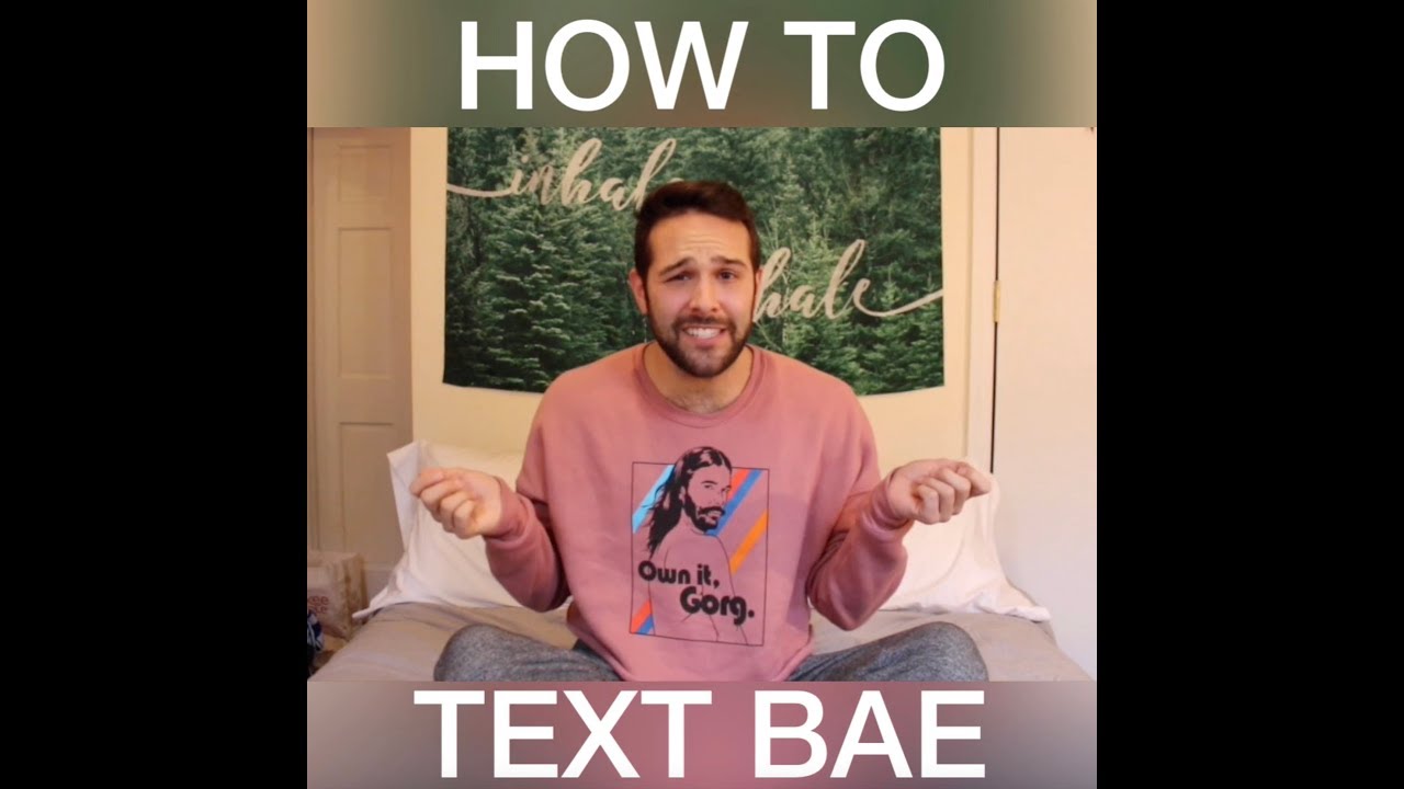 5 Tips On How To Text Bae - YouTube