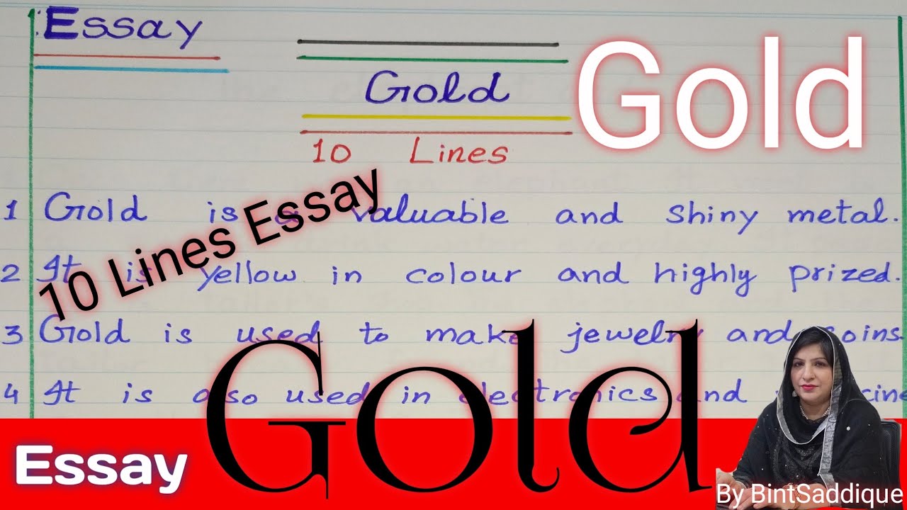 Essay Gold | 10 Lines Essay On Gold | Easy English Essay On Gold | Gold ...