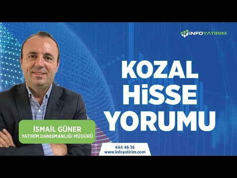 İsmail Güner'den KOZA ALTIN Hisse Yorumu \