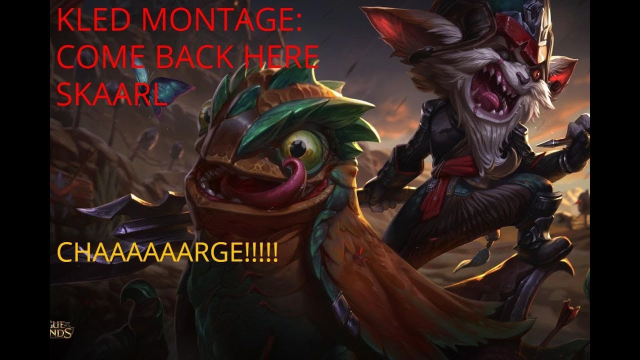 KLED MONTAGE: COME BACK HERE SKAARL - YouTube