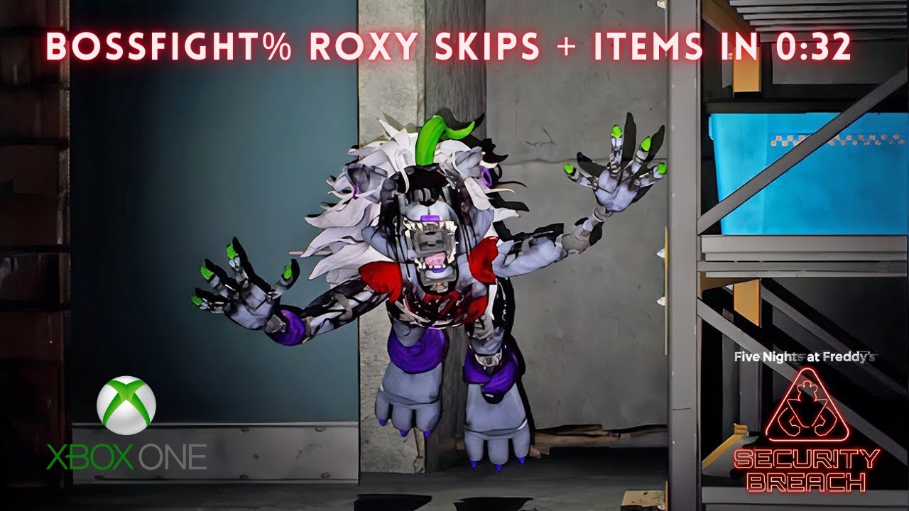 (WR) FNaF: Security Breach - Bossfight% Roxy Skips + Items on Xbox One ...