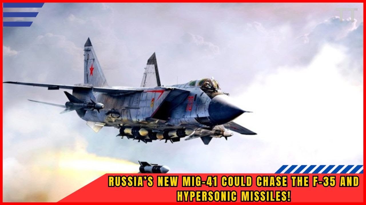 MiG-41 Interceptor: Russia’s Hypersonic Fighter to Counter F-35 and ...