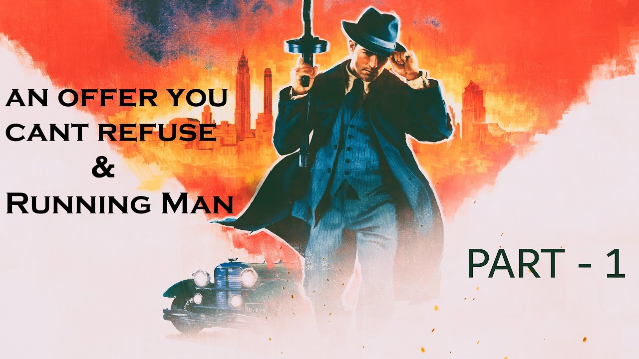 Mafia: Definitive Edition | Full gameplay HD part 1 | An offer you can ...