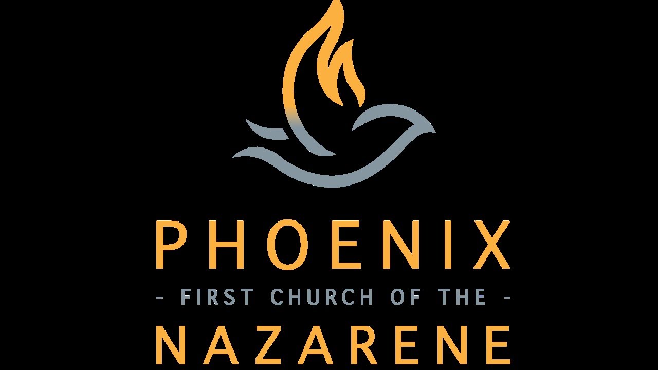 Phoenix First Church of the Nazarene - YouTube