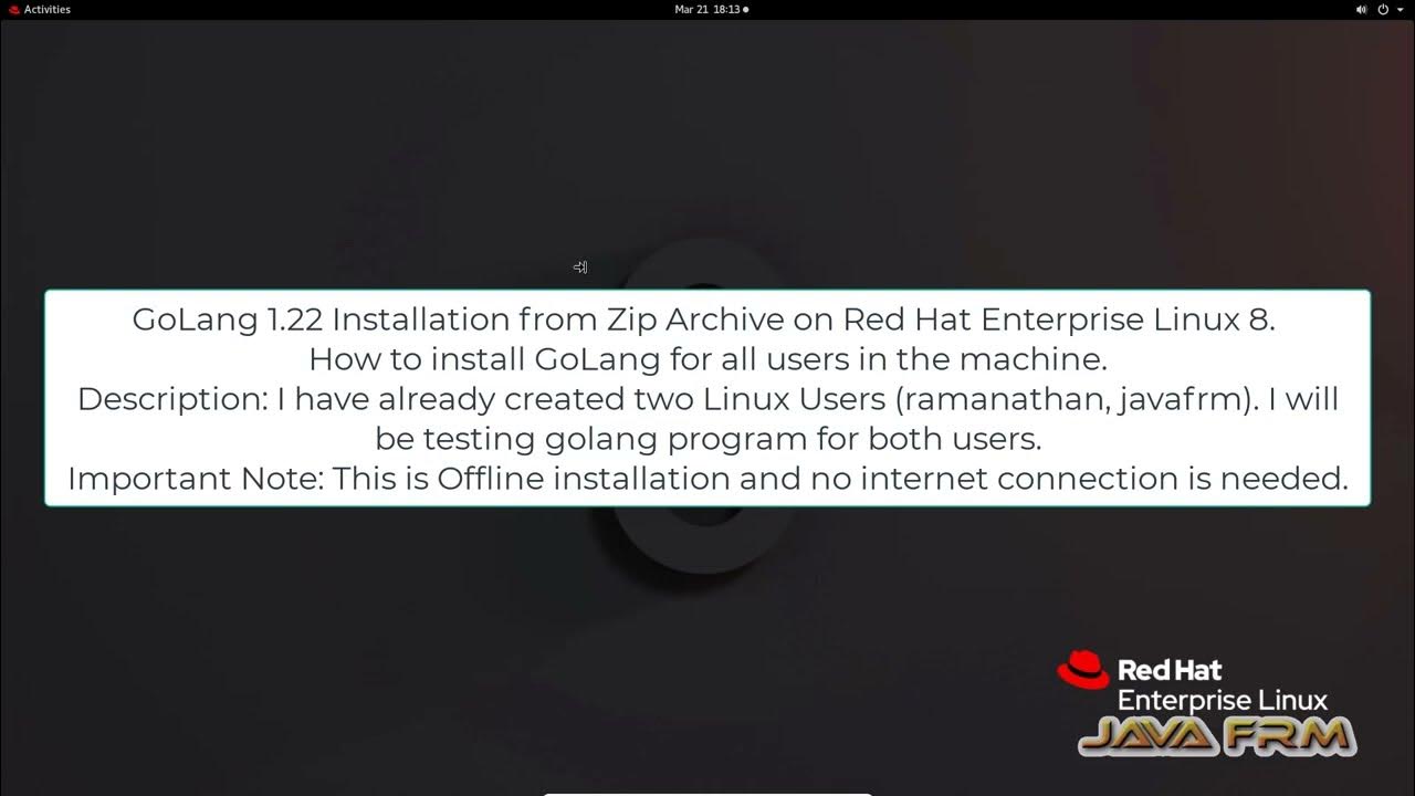 How to install golang 1.22 on Red Hat Enterprise Linux 8 from zip - GO 1.22 installation on ...