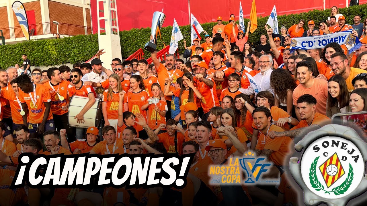 ¡El CD SONEJA CAMPEÓN de COPA! 🏆🥳 - YouTube