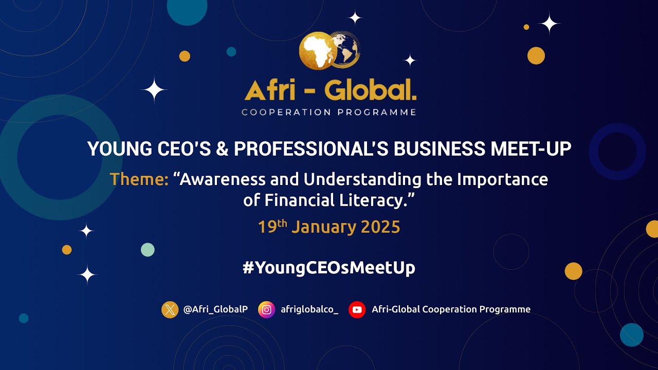 🔴 Afri-Global Cooperation Programme : Young CEO's & Professional ...