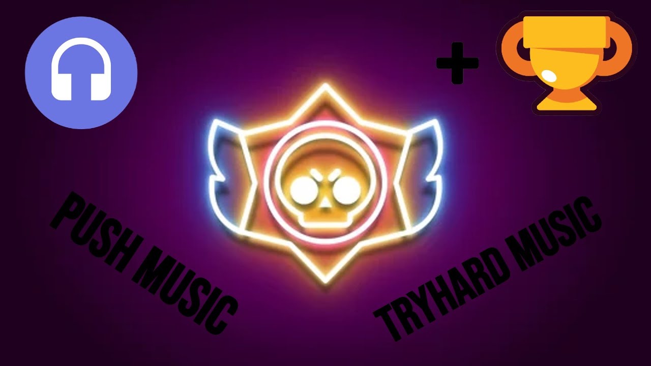 Push music for brawl stars :) - YouTube