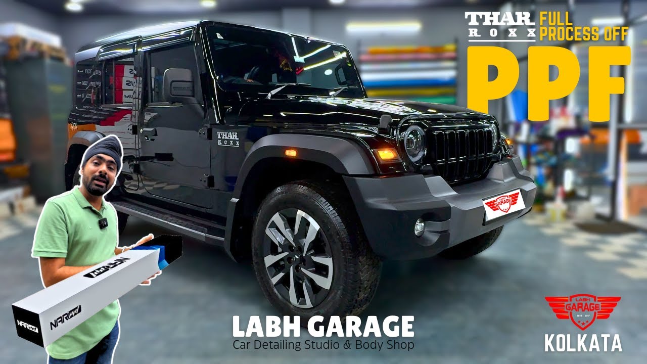 Brand New Thar Roxx PPF in Kolkata | Labh Garage - YouTube