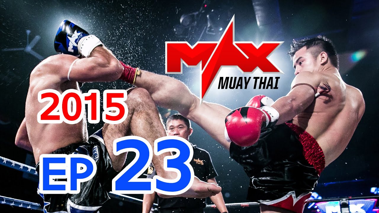 Max World Champion 2015 , 5 July 2015 EP.23 - YouTube