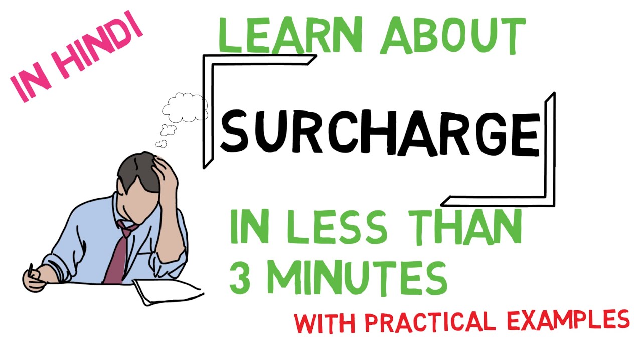 What is Surcharge? - YouTube