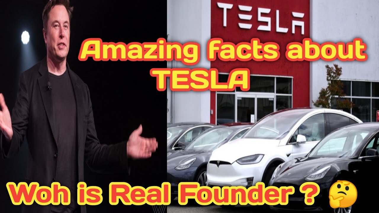 Amazing facts about Tesla | Woh is Real Founder of Tesla? | Tesla ke ...