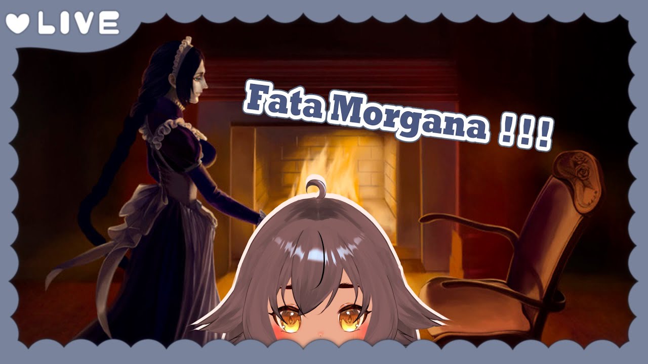 Fata Morgana 】saving morgana..perhaps? - YouTube