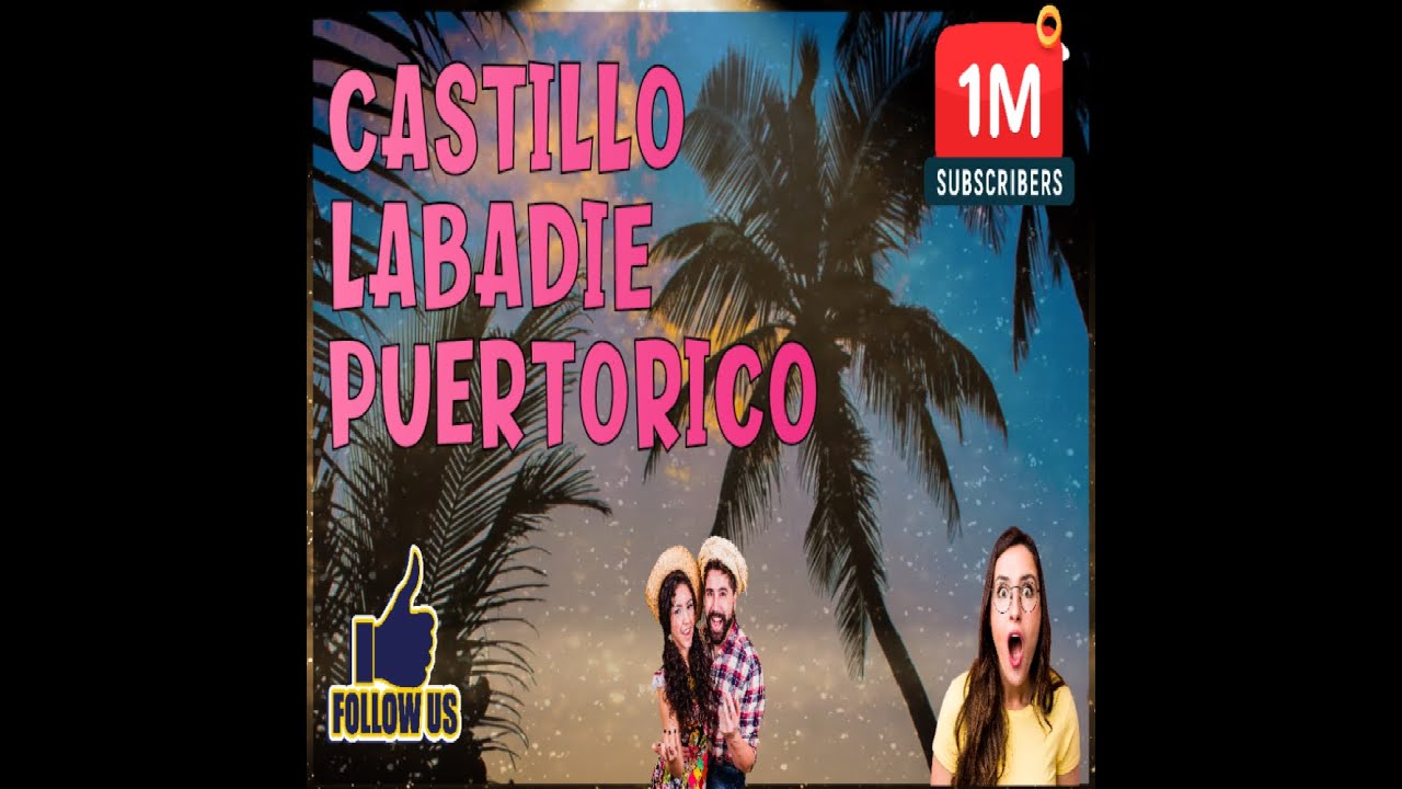 CASTILLO LABADIE MOCA PUERTO RICO - YouTube