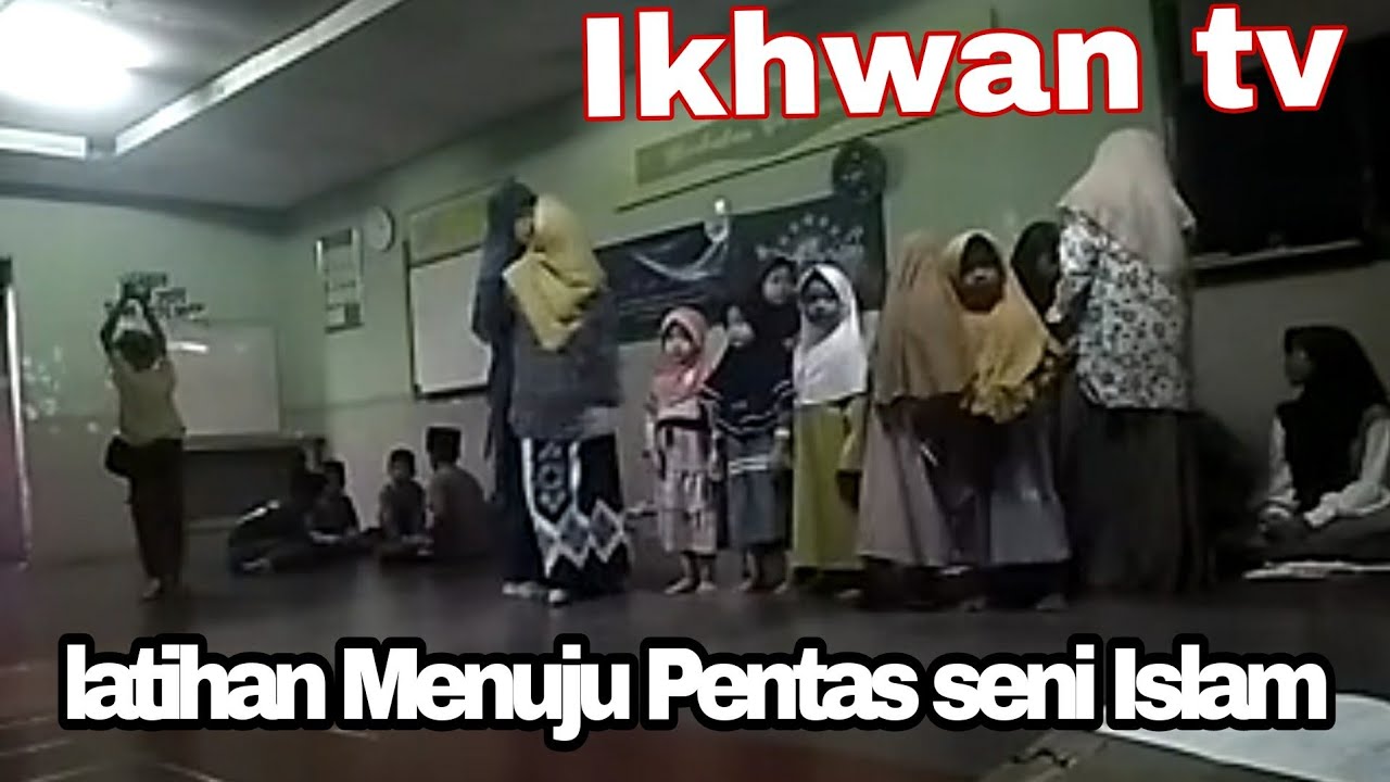 Latihan Menuju Pentas seni Islam| Menyabut bulan Ramadhan - YouTube
