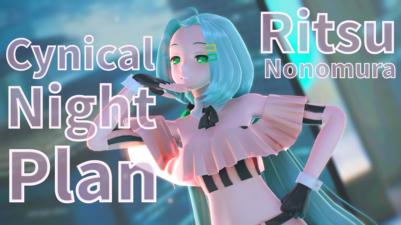 [MMD/UTAU] Cynical Night Plan / Nonomura Ritsu - YouTube