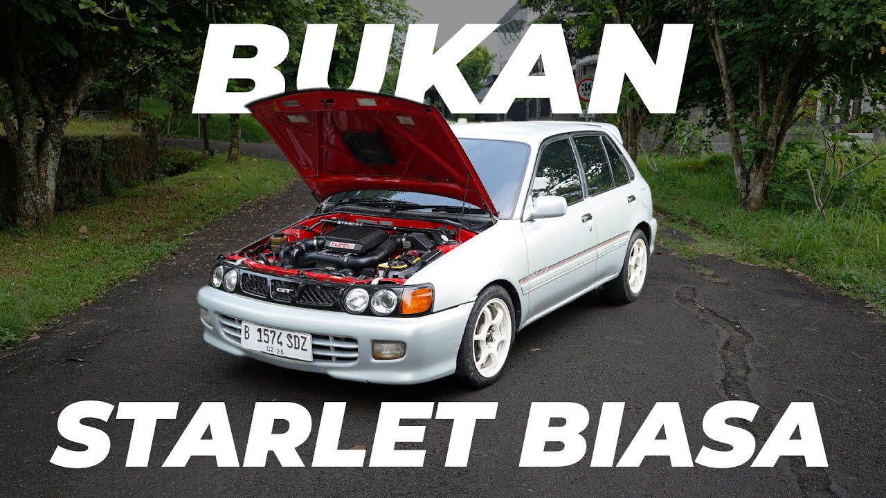 INI BARU TOYOTA STARLET TURBO BENERAN!!! - YouTube