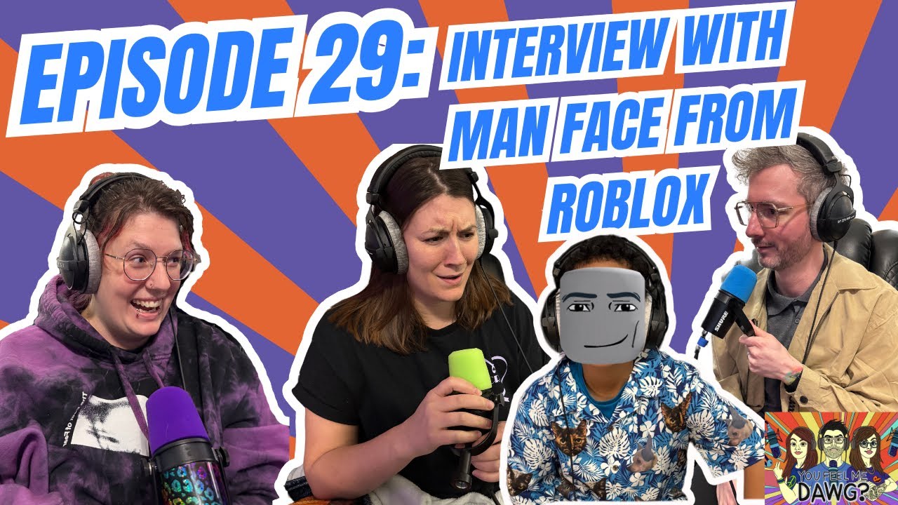 Episode 29: Interview with Man Face from Roblox - YouTube