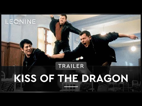Kiss of the Dragon - Trailer (deutsch/german)