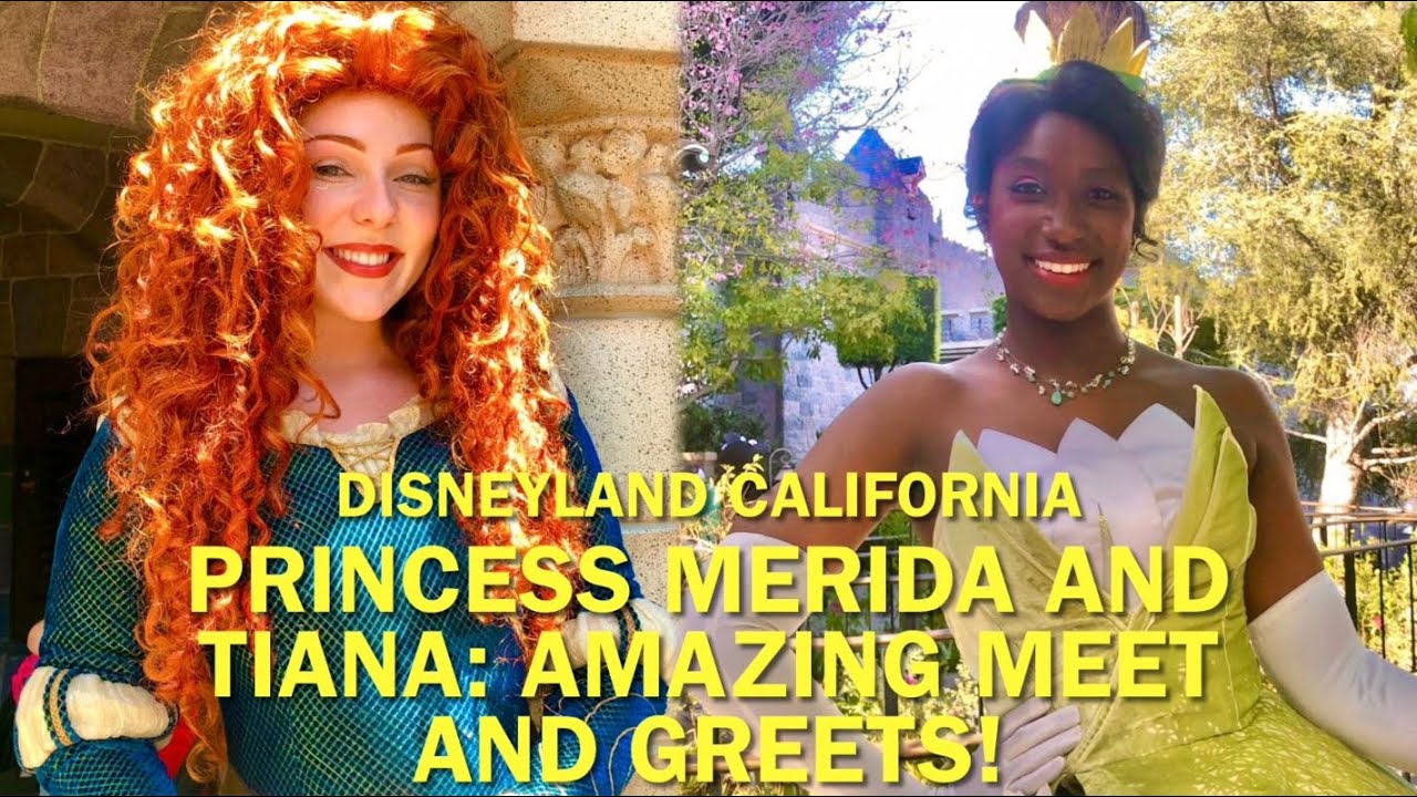 Princess Merida and Tiana: Absolutely AMAZING Meet and Greets at Disneyland! #disney - YouTube
