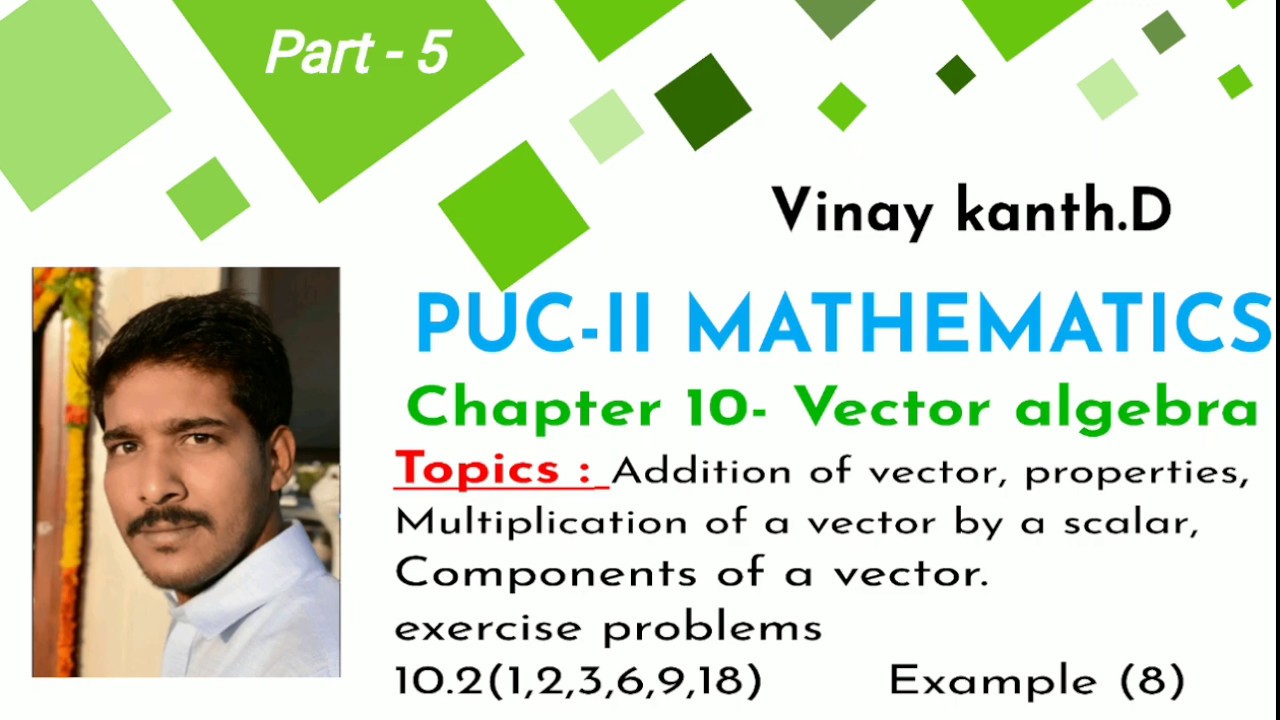 kannada Part 5 Vector Algebra Addition Of A Vector components Of A kannada-part-5-vector-algebra-addition-of-a-vector-components-of-a