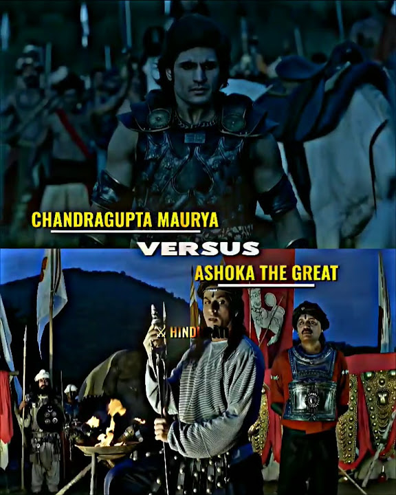 Chandragupta Maurya VS Ashoka the great || Emperor Comparison - YouTube