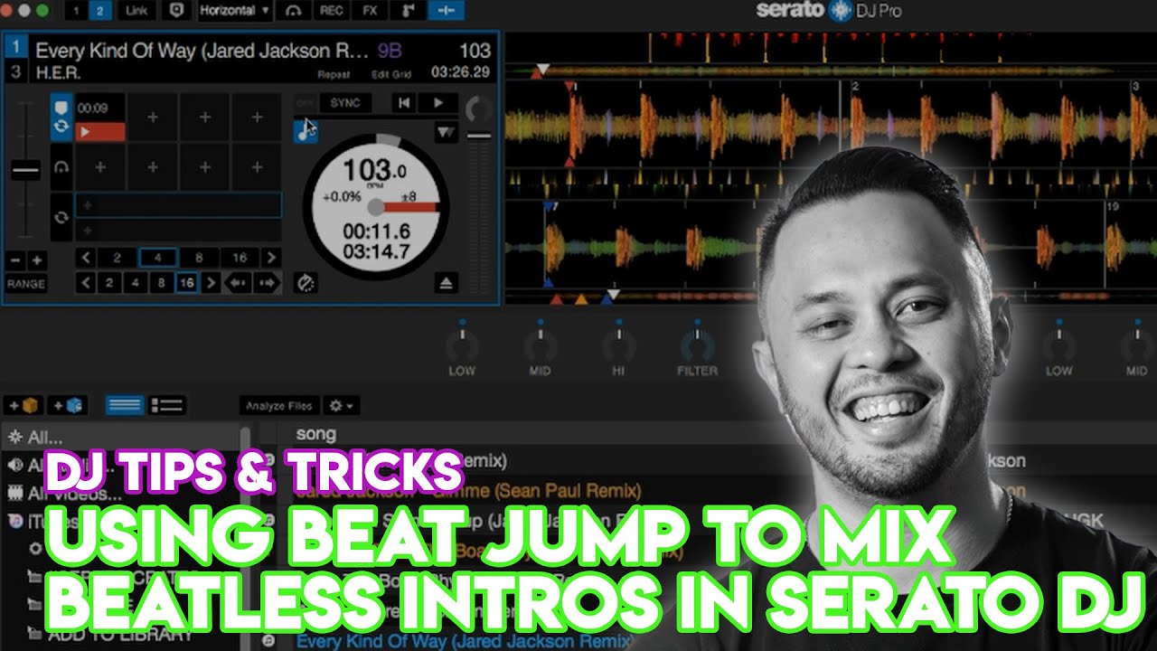 Using Beat Jump To Mix Beatless Intros In Serato DJ - DJ Tips & Tricks ...