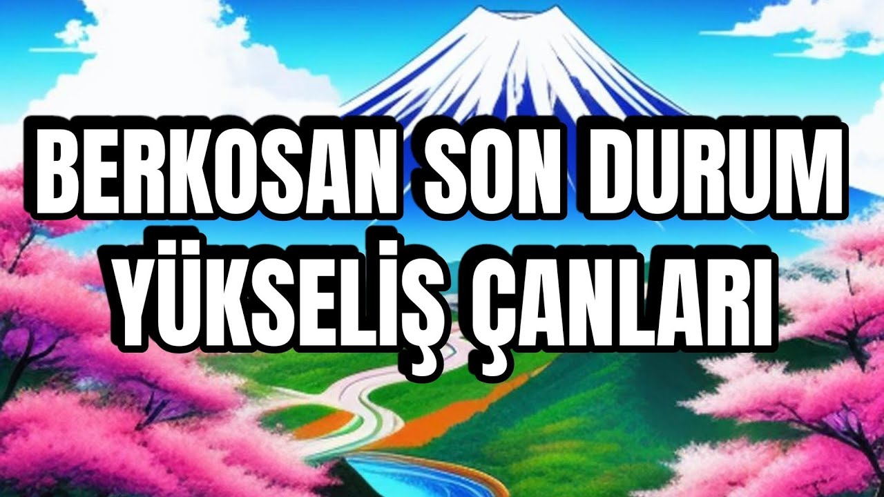 BERKOSAN HİSSE ANALİZ SON DURUM YÜKSELİŞ ÇANLARI - YouTube