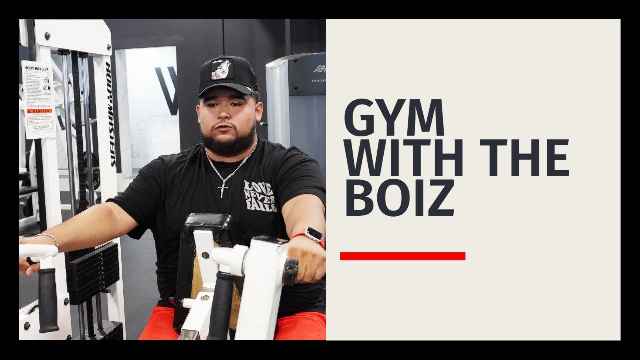 GYM WITH THE BOIZ - YouTube