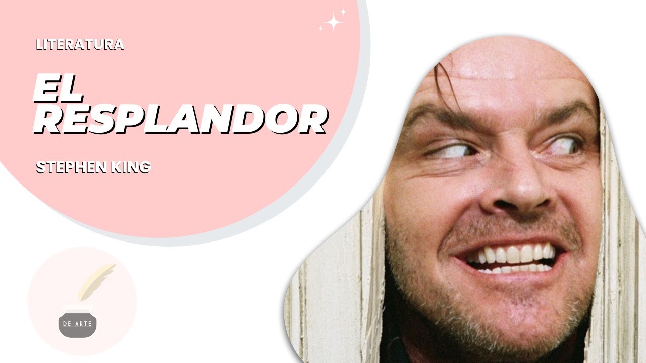 Literatura 95: EL RESPLANDOR de STEPHEN KING - RESUMEN completo ...