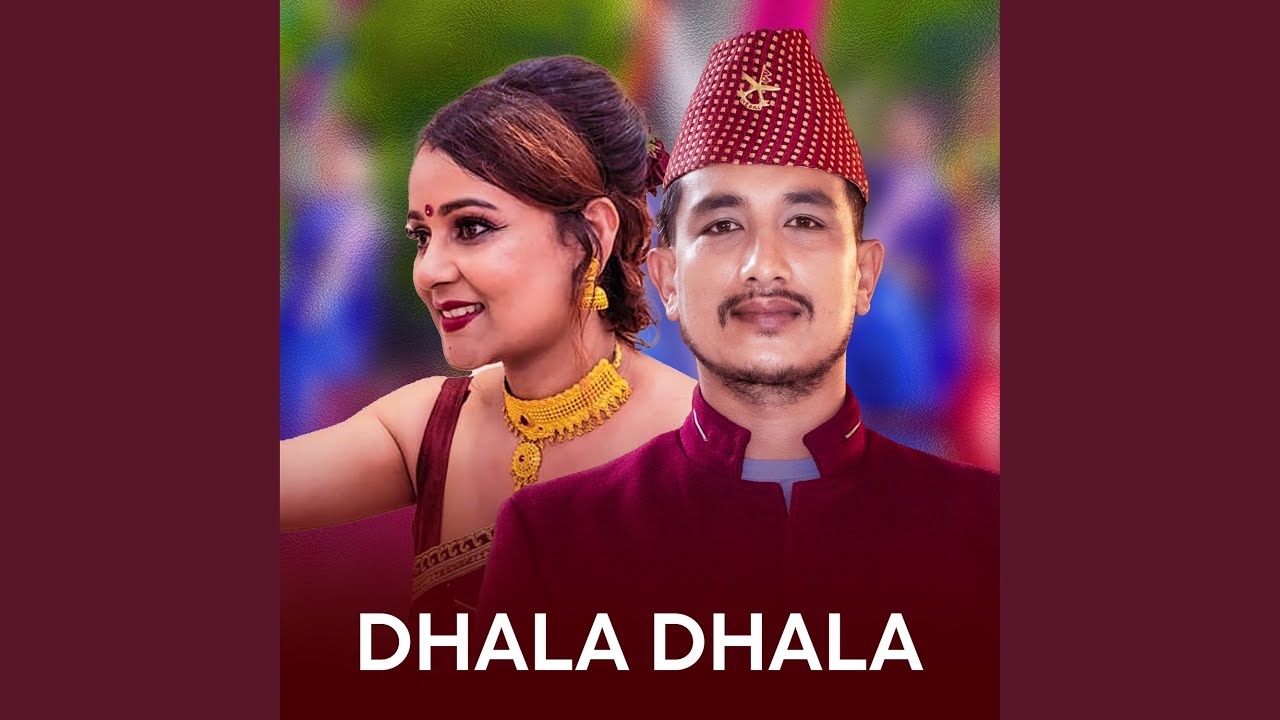 Dhala Dhala - YouTube
