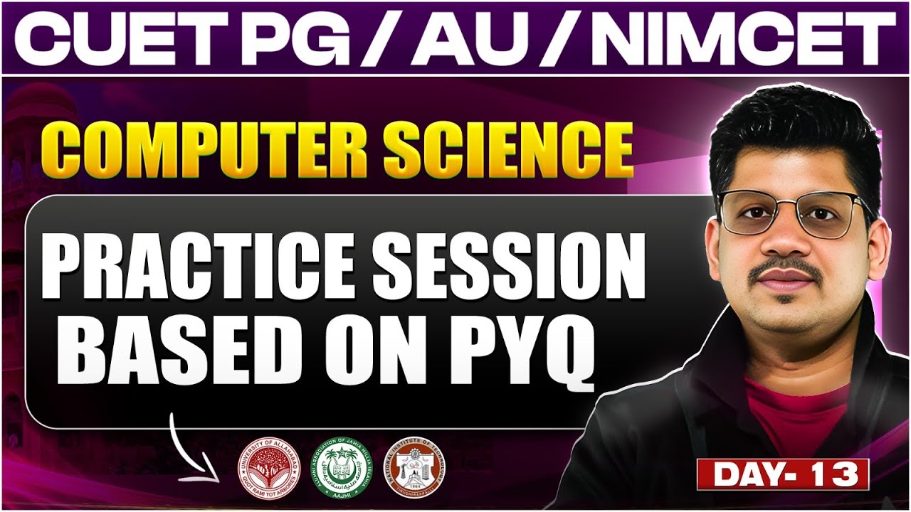 Computer Science Imp PYQ Practice for CUET PG 2026 & AU Entrance 2025 ...