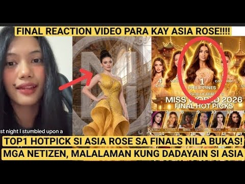 MGA PAGEANT EXPERT, NAGSALITA NA! WOW! ASIA ROSE, TOP1 HOTPICK SA MS WORLD FINALS BUKAS!  #asiarose