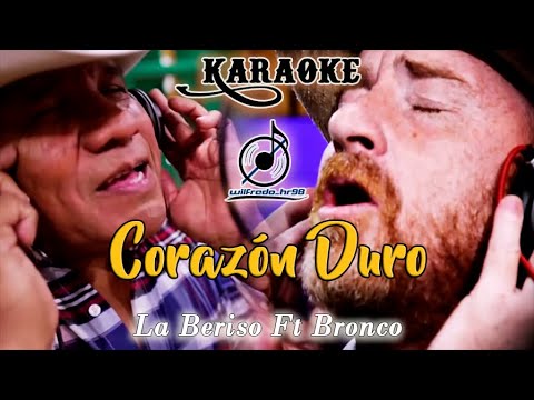 KARAOKE La Beriso - Corazón Duro Ft Bronco