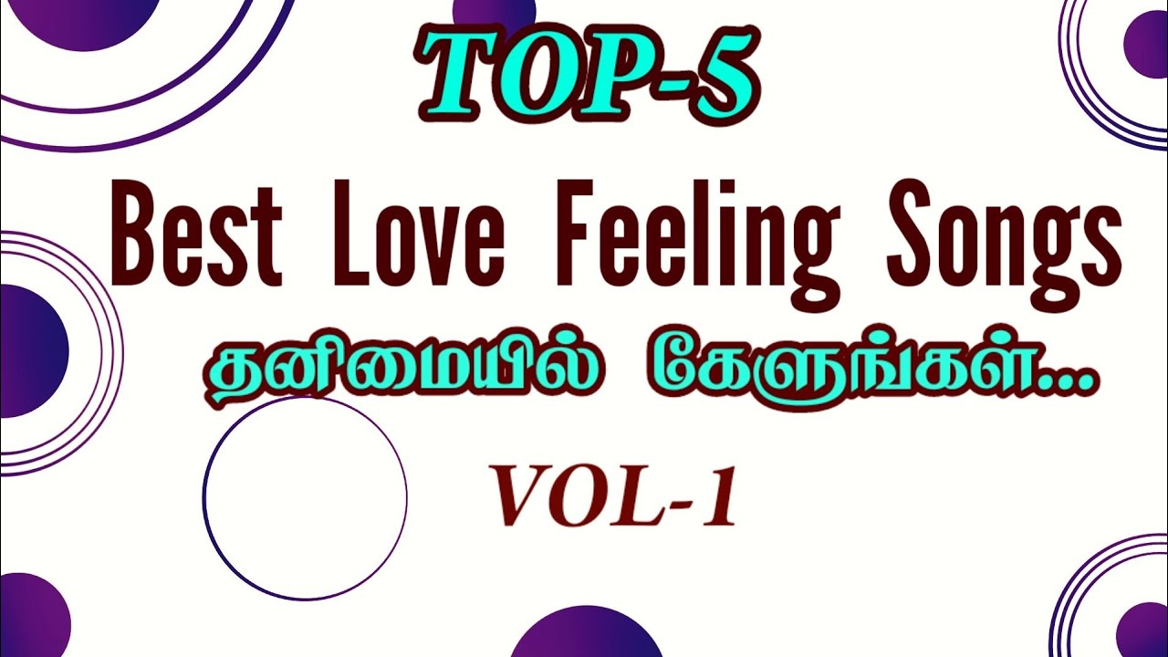 💞Best Love Feeling Song💞 | Tamil Movies Love Songs | Feeling of Love ...