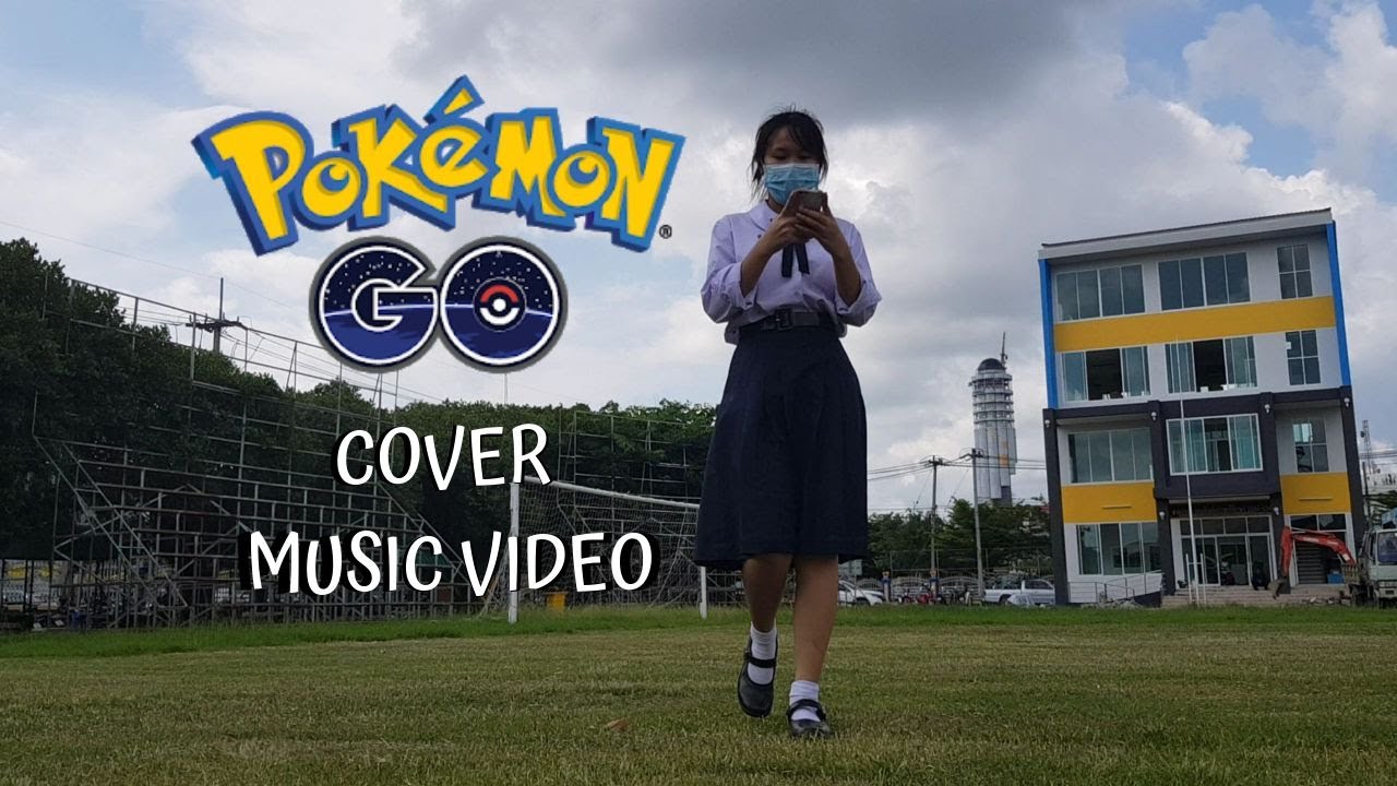 Pokémon GO Song by Misha Cover Music Video [Unofficial] || Covered by ...