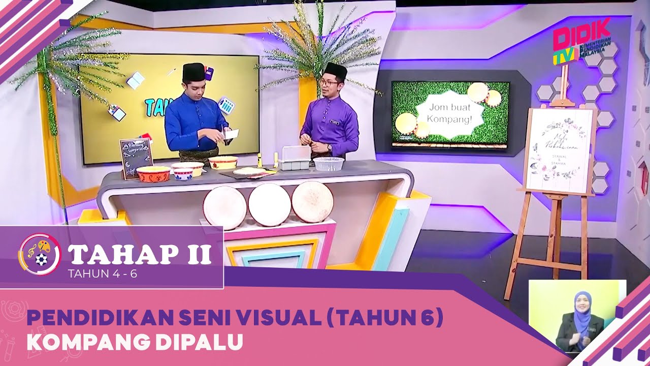 Tahap II (2022) | Pendidikan Seni Visual (Tahun 6): Kompang Dipalu ...