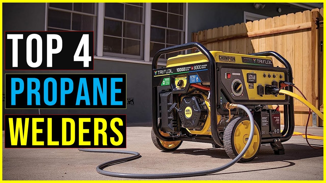 Top 4: BEST PROPANE WELDERS IN 2023 - THE BEST PROPANE WELDERS {REVIEWS ...