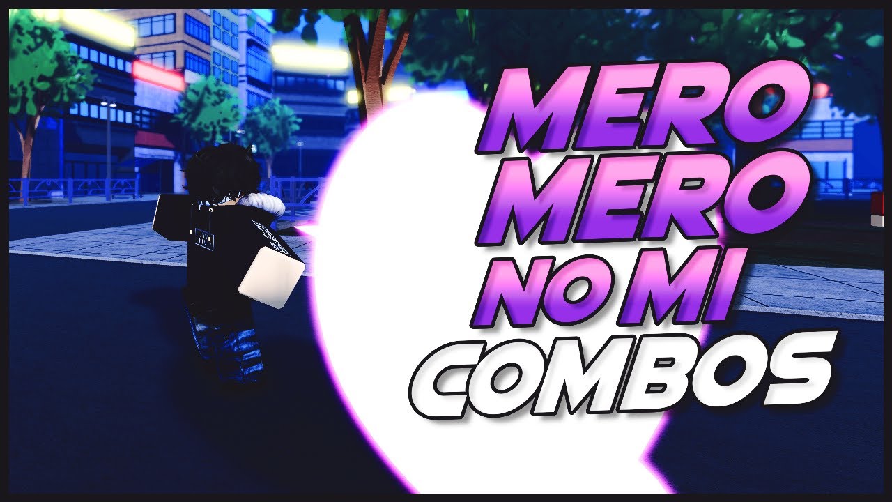 [AUT] Mero Mero no Mi Combos - YouTube