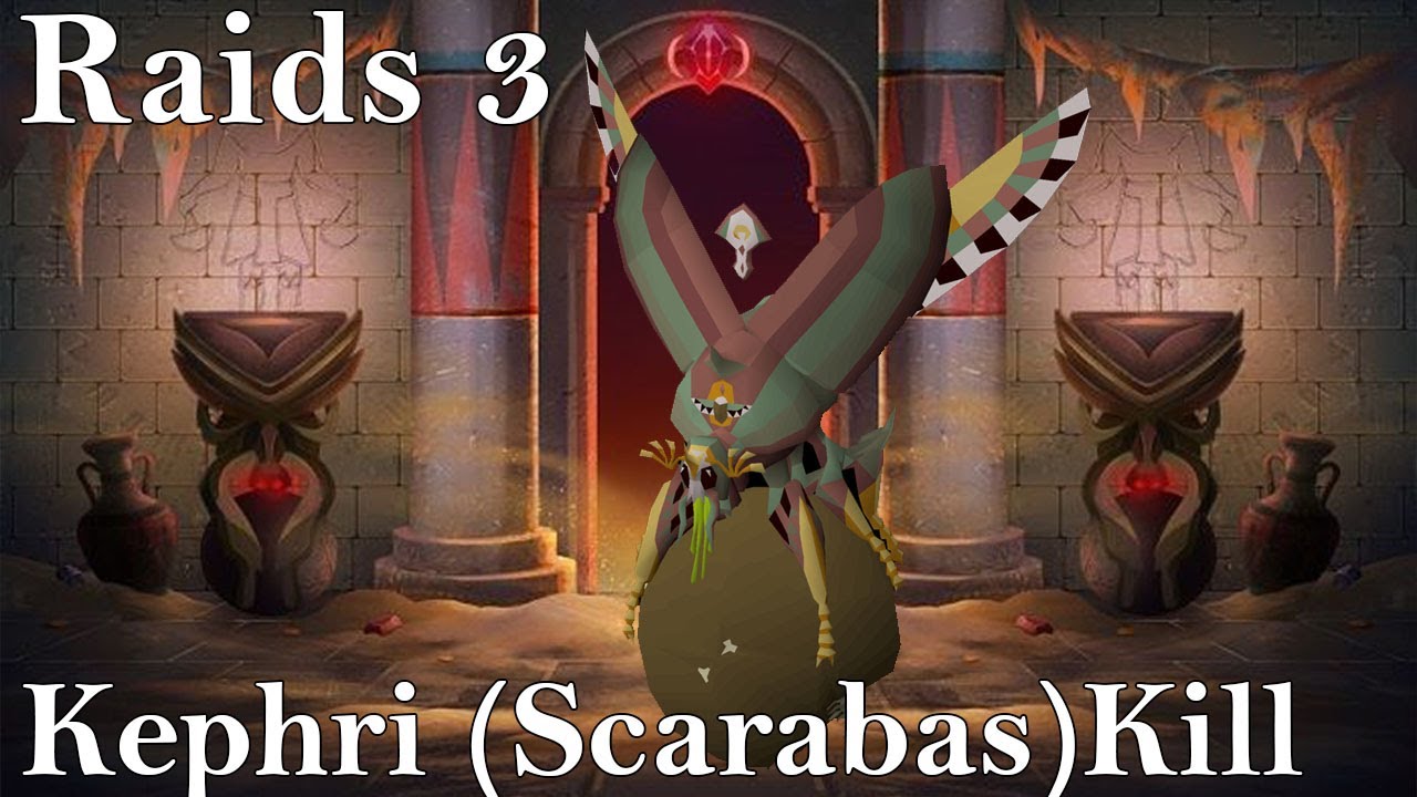 KEPHRI (SCARABAS) FULL BOSS KILL - OSRS Raids 3 Tombs of Amascut (TOA ...