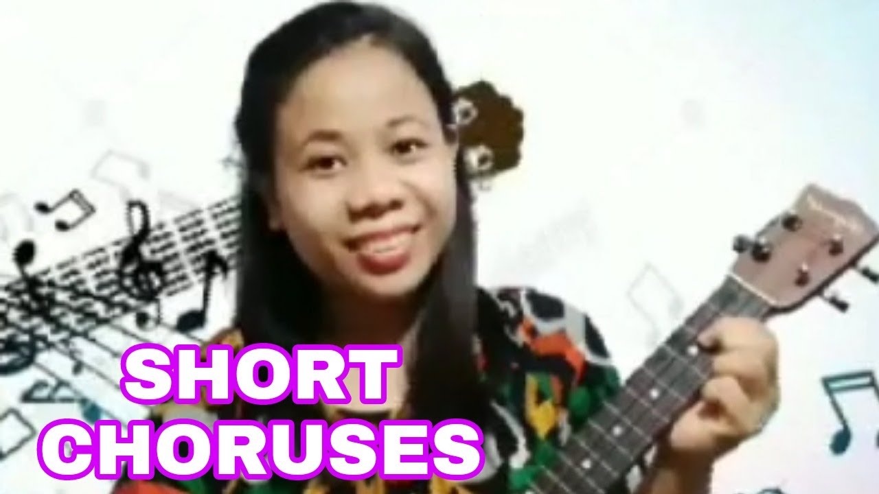 SHORT CHORUSES SONGS||UKULELE - YouTube
