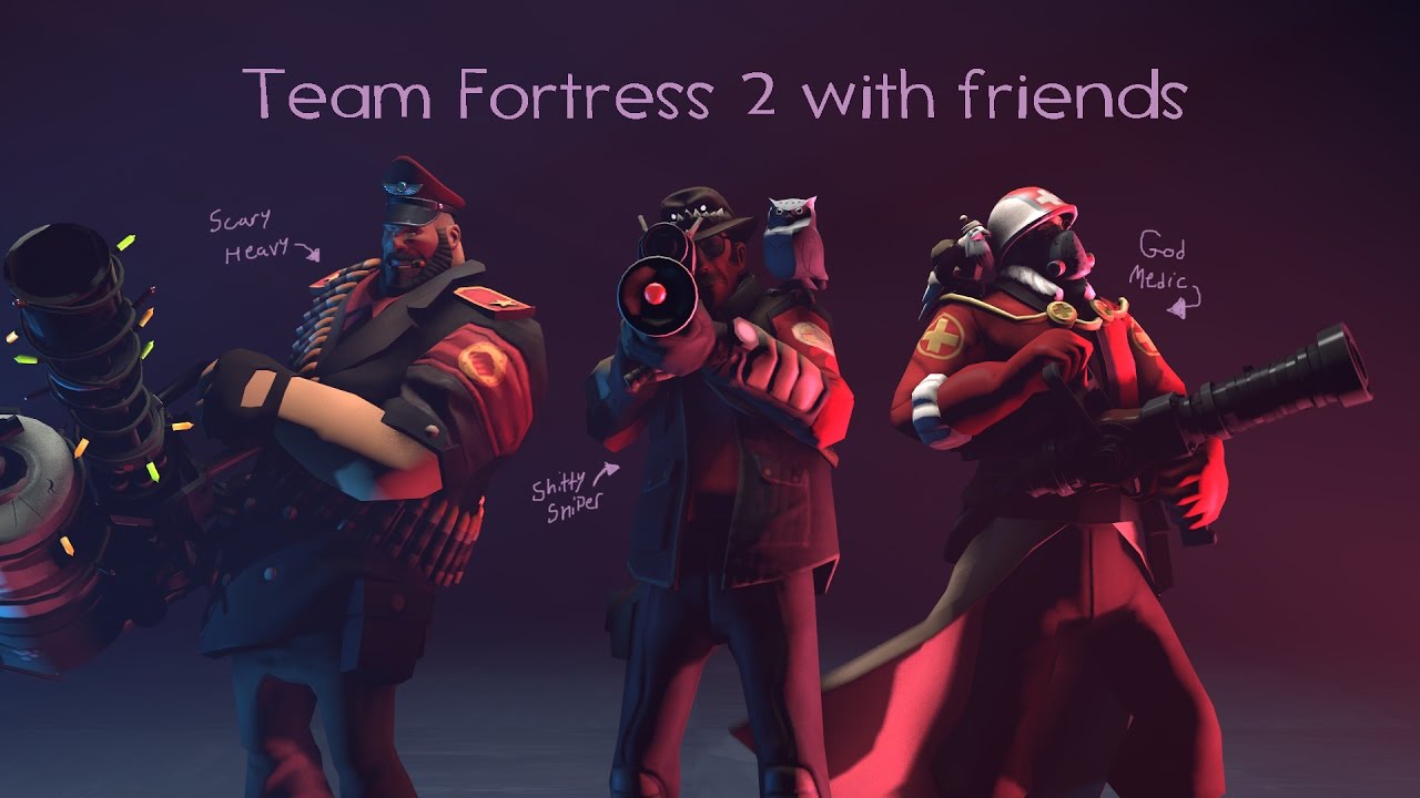 TF2 game play with friends - YouTube