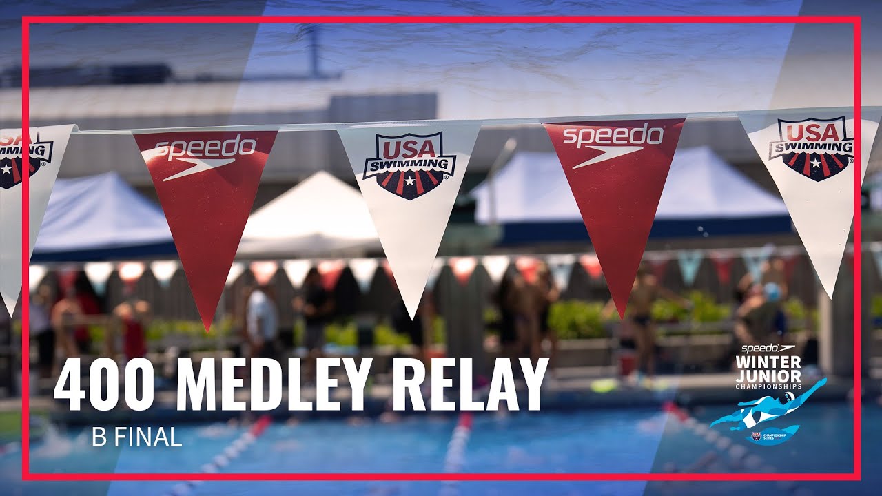 Women's 400 Medley Relay B Final | 2022 Speedo Winter Junior ...
