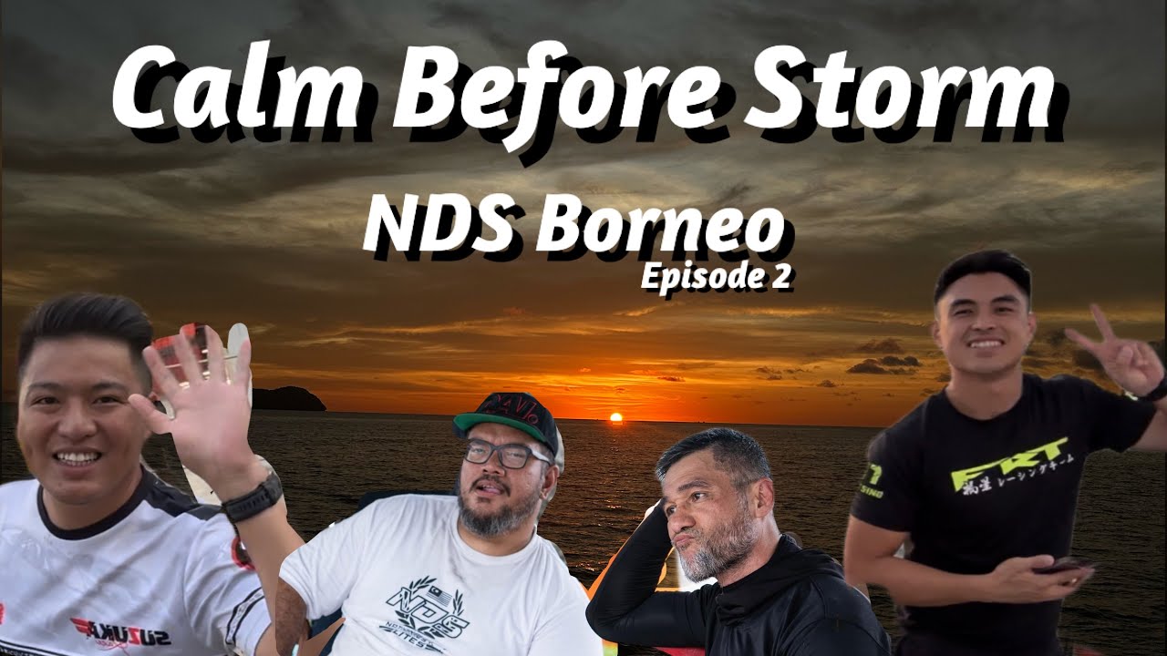 Drift NDS Borneo - calm before storm - YouTube